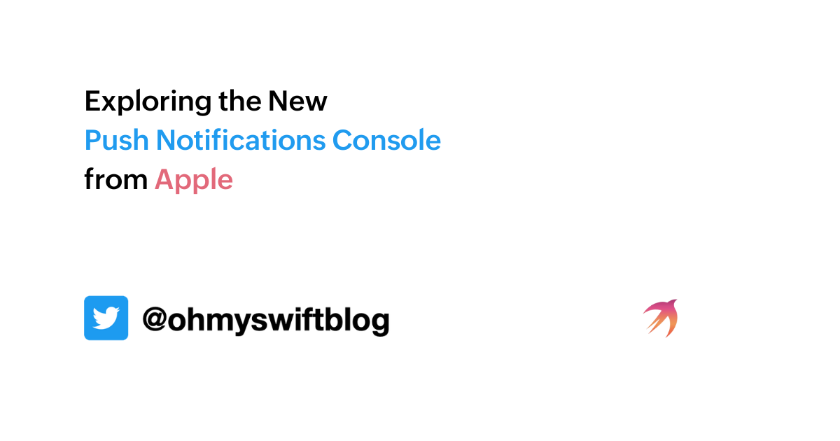 Exploring The New Push Notifications Console From Apple